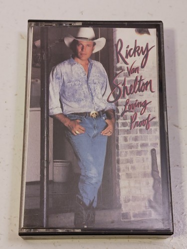 Ricky Van Shelton Loving Proof Cassette Tape | eBay