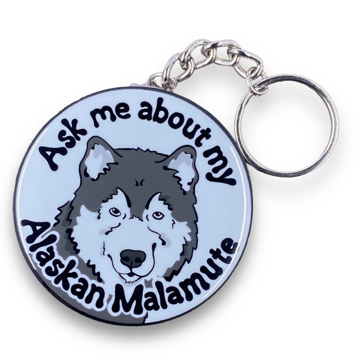 Alaskan Malamute Keychain Ask Me About My Dog Key Ring Accessories Pet ...