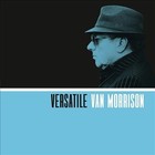 Van Morrison Versatile (150 Gram Vinyl, Gatefold LP Jacket, Download ...