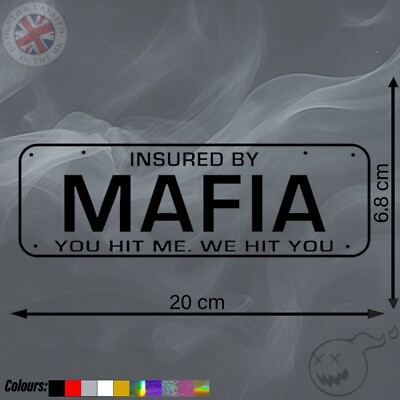 MAFIA INSURED FUNNY JDM STICKERS DECALS DRIFT BUMPER WINDOW VINYL CAR ...