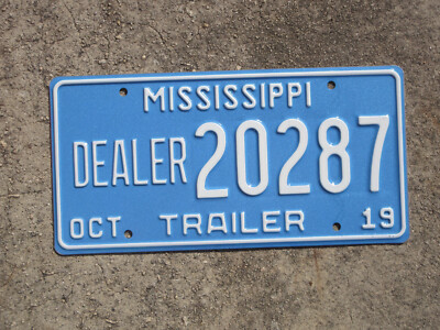 2019 Mississippi Trailer Dealer License Plate 20287 MS Miss | eBay