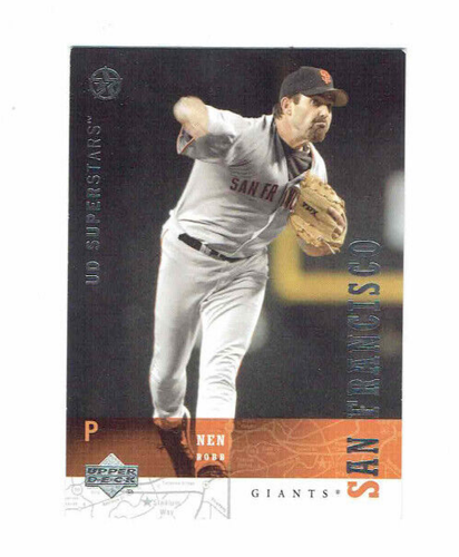 Robb Nen San Francisco Giants Pitcher #213 Upper Deck 2003 #Baseball ...