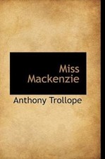 Miss MacKenzie by Anthony Trollope (2009, Hardcover) for sale online | eBay