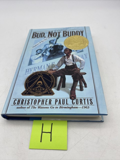 Bud, Not Buddy : (Newbery Medal Winner) by Christopher Paul Curtis ...