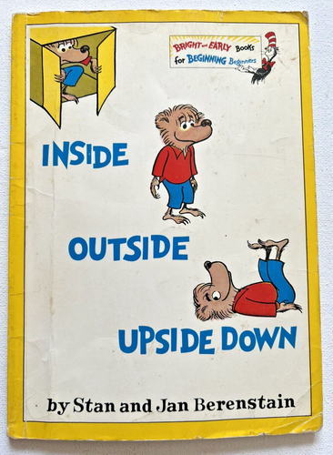 INSIDE OUTSIDE UPSIDE DOWN by Stan & Jan Berenstain - Dr Seuss Book (PB ...