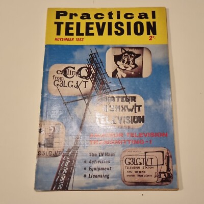Practical Television Magazine November 1963 Ameteur Television ...