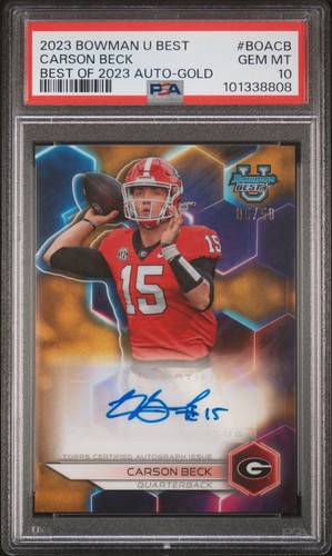 2023 BOWMAN UNIVERSITY BEST OF 2023 AUTOS GOLD CARSON BECK 5/50 PSA 10 ...