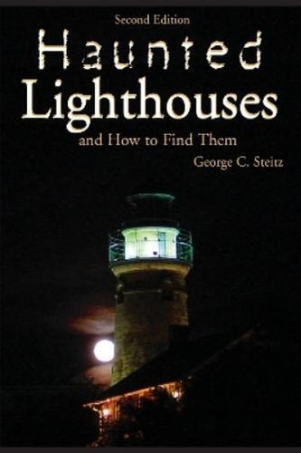 George Steitz Haunted Lighthouses (Poche) 9781561644360 | eBay