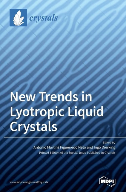 New Trends in Lyotropic Liquid Crystals (2020, Gebundene Ausgabe) for ...