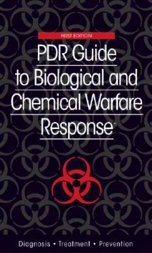 PDR Guide to Biological and Chemical Warfare Response - Paperback ...