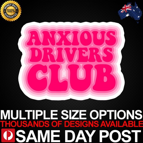ANXIOUS DRIVERS CLUB PINK Vinyl Car Sticker Decal Cheap Funny Bad ...