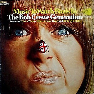 The Bob Crewe Generation - Music To Watch Birds* By / VG+ / LP, Gat | eBay