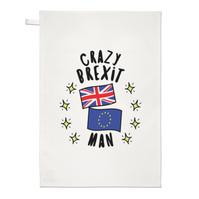 Crazy Brexit Man Tea Towel Dish Cloth Funny Political Britain Europe EU ...