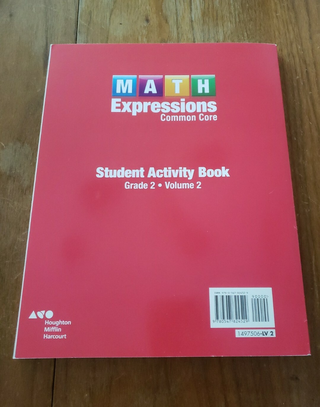 Math Expressions Ser.: Math Expressions : Student Activity Book, Volume ...