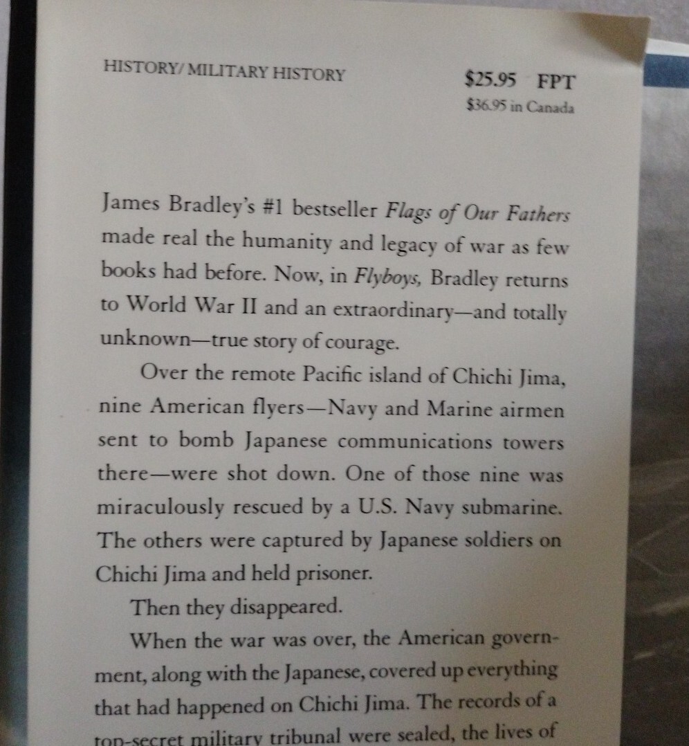 Flyboys : A True Story of Courage by James Bradley (2003, Hardcover ...