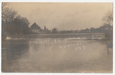 Huntington, Indiana - Mill & Dam - Wabash River? - c1910 rppc | eBay