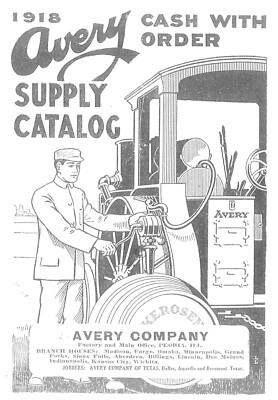 Reprint 1918 Avery Co. Supply Catalog Cash With Order Avery Kerosene ...
