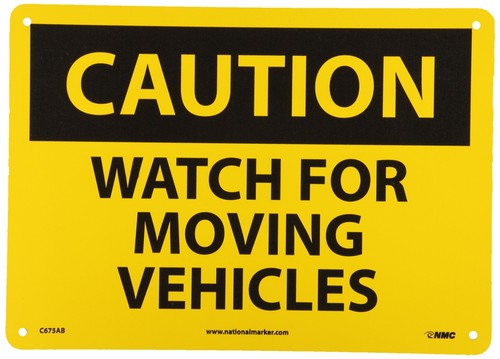 C675AB OSHA Sign, Legend "CAUTION - WATCH FOR MOVING VEHICLES", 14 ...