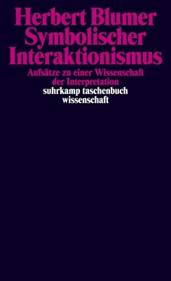Herbert Blumer | Symbolischer Interaktionismus | Taschenbuch | Deutsch ...