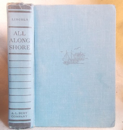 Vintage ALL ALONGSHORE by Joseph C. Lincoln HARDCOVER Cape Cod along ...