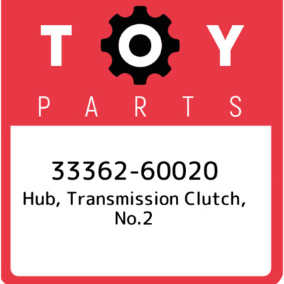 33362-60020 Toyota Hub, transmission clutch, no.2 3336260020, New ...