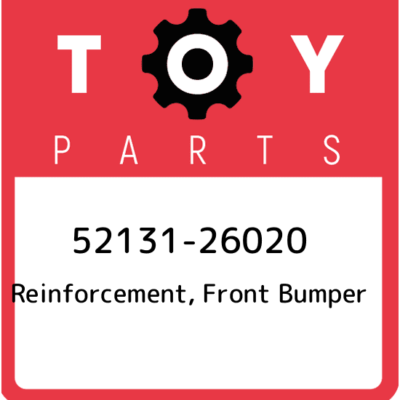 52131-26020 Toyota Reinforcement, front bumper 5213126020, New Genuine ...