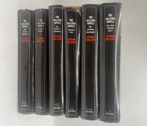 THE PALLISER NOVELS By: Anthony Trollope (1977) Oxford University Press ...