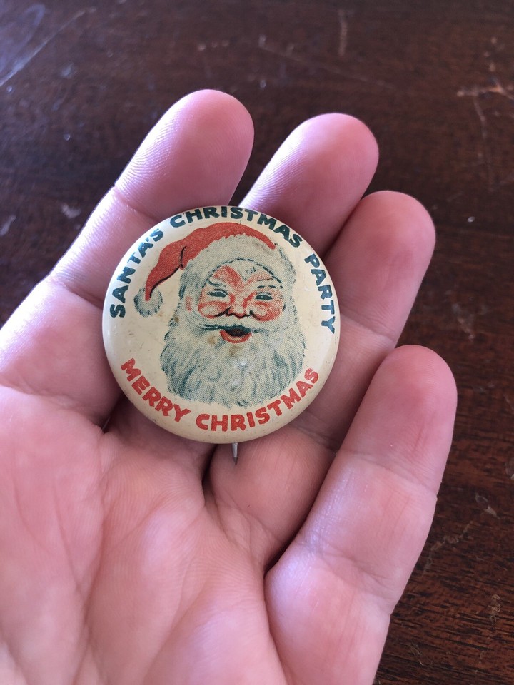 ANTIQUE CHRISTMAS SANTA CLAUS Christmas Party BUTTON PINBACK | eBay