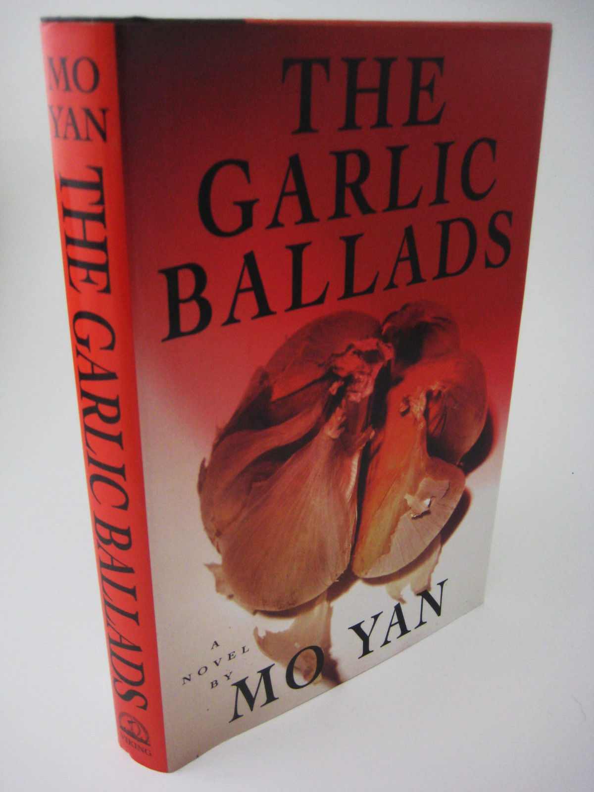 The Garlic Ballads Mo Yan Nobel Prize 1st Edition First Printing Novel ...