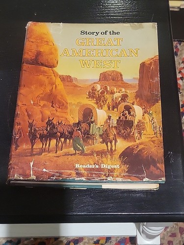 Reader's Digest STORY OF THE GREAT AMERICAN WEST Book HC 1987 | eBay
