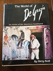 The World of De Grazia An Artist of the American SW Harry Redl 1st ...