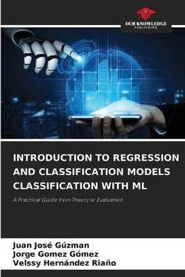 Introduction to Regression and Classification Models Classification ...