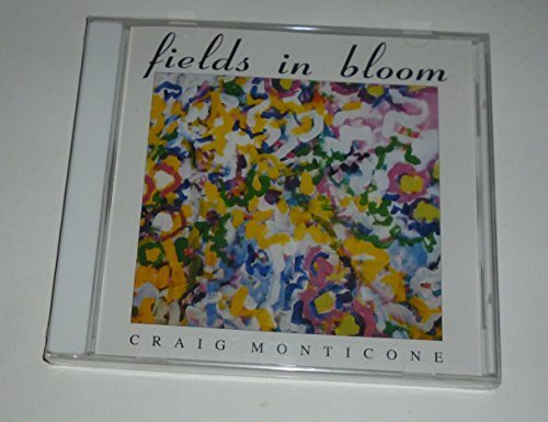 CRAIG MONTICONE - Fields In Bloom - CD - **BRAND NEW/STILL SEALED** | eBay