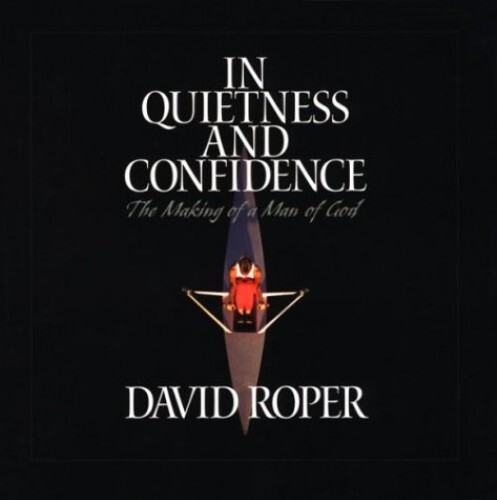 In Quietness and Confidence by Roper, David Paperback / softback Book ...