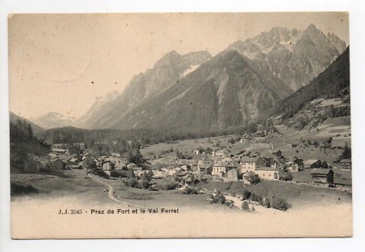 SUISSE SWITZERLAND Canton du VALAIS PRAZ DE FORT et le val ferret vue ...