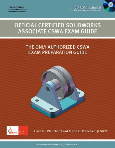 OFFICIAL CERTIFIED SOLIDWORKS ASSOCIATE CSWA EXAM BOOK By David ...
