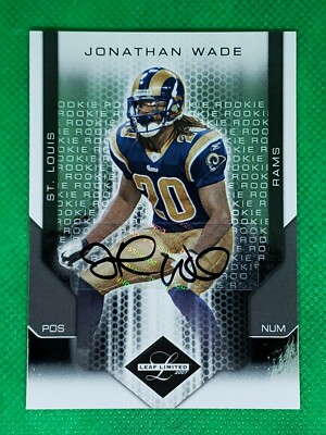 Jonathan Wade 2007 Leaf Limited Card #278 Rookie Autograph SN 166/299 - Rams | eBay