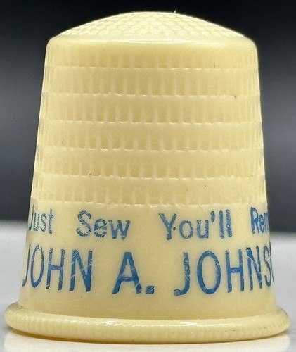 VTG John A Johnson For US Senator Thimble Just Sew You’ll Remember To ...