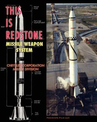 This Is Redstone Missile Weapon System by Army Ballistic Missile Agency ...