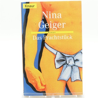 Nina Geiger Das Prachtstück Buch gebraucht sehr gut | eBay