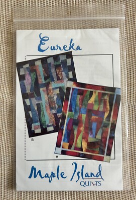 "EUREKA" Artsy Quilt Pattern by Maple Island Quilts MIQ544 | eBay