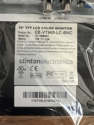 Clinton Electronics CE-VT968-LC-BNC 19” TFT LCD Color Monitor VT-190BAN1 12V 3A | eBay