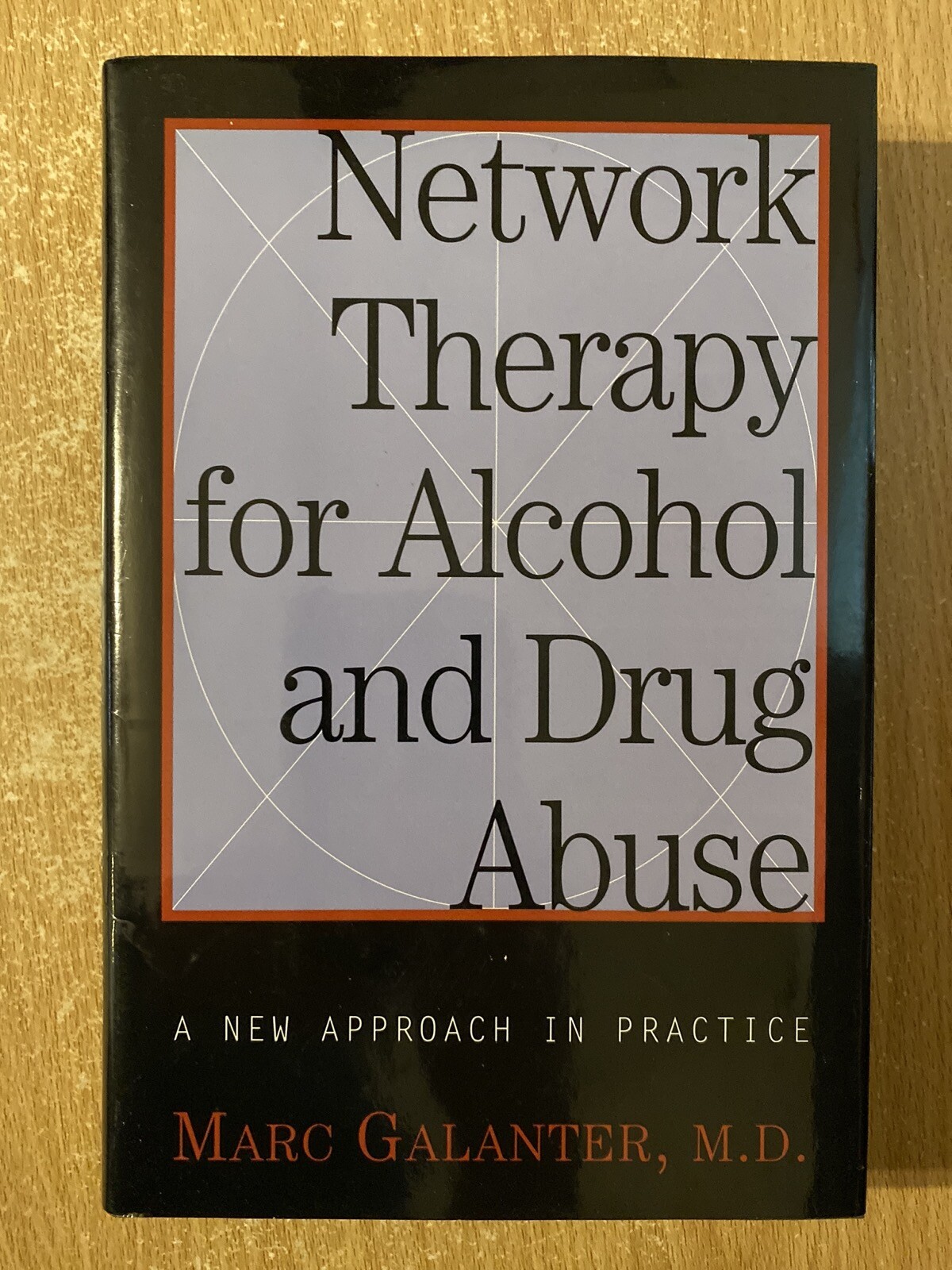 Network Therapy for Alcohol and Drug Abuse : A New Approach in Practice ...