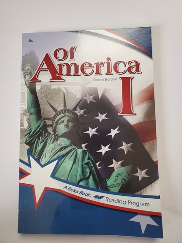 Abeka OF AMERICA I 4th Edition Reader paperback textbook Grade 5 ...