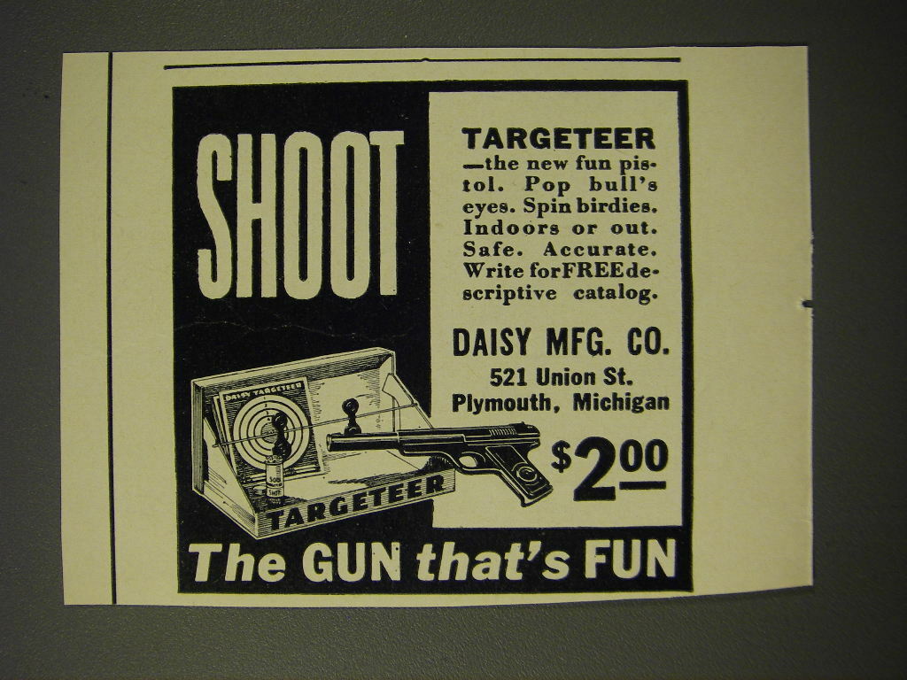 1938 Daisy Targeteer Gun Ad - Shoot Targeteer | eBay