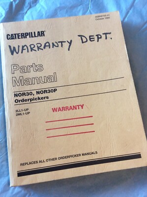 CAT CATERPILLAR NOR30 NOR30P ORDERPICKERS PARTS MANUAL 2LL 2ML Book ...