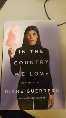 In the Country We Love : The True Story of a Family Divided by Diane ...