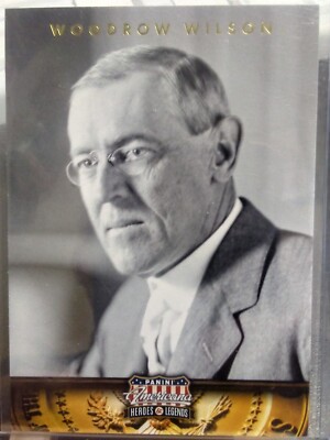 2012 Panini Americana Heroes & Legends #28 Woodrow Wilson 28th US ...