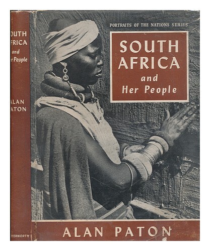 PATON, ALAN South Africa and her people 1957 First Edition Hardcover | eBay