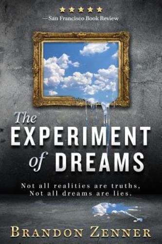 Experiment of Dreams by Brandon Zenner (2014, Trade Paperback) for sale ...
